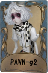 PAWN-g2 - 第五人格WIKI_BWIKI_哔哩哔哩